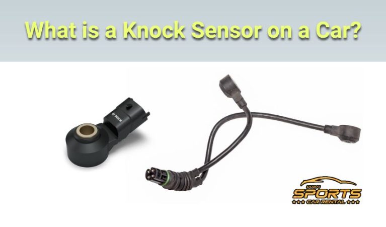 What is a Knock Sensor on a Car? Causes of Bad Knock Sensor